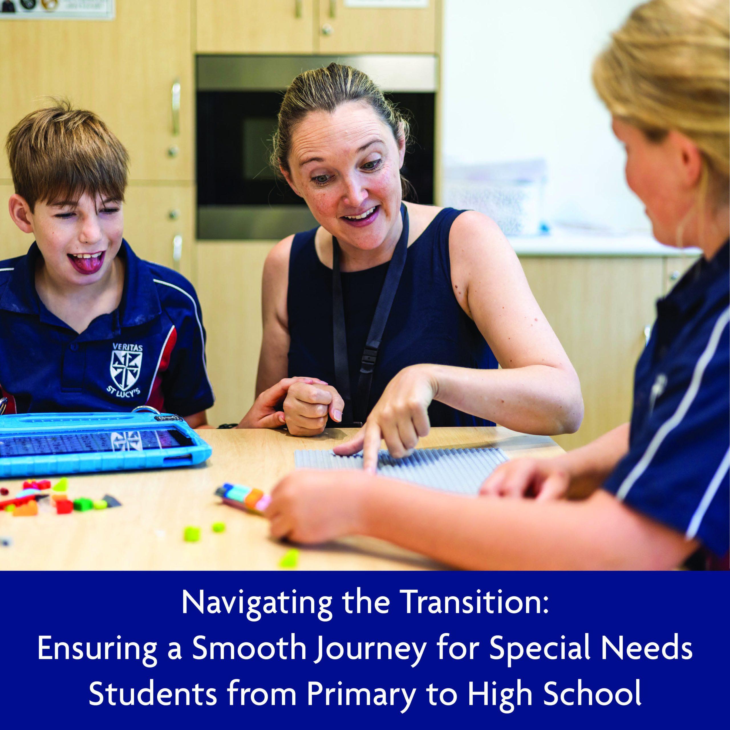 Navigating the Transition: Ensuring a Smooth Journey for Special Needs ...